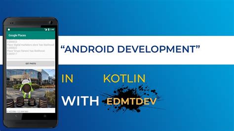 Kotlin Android Tutorial Google Places Newest YouTube
