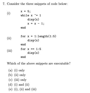 Solved Consider the three snippets of code below: (i) (ii) | Chegg.com