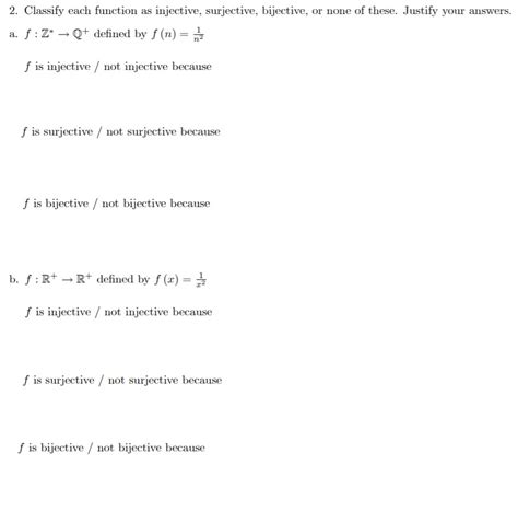 Solved 2 Classify Each Function As Injective Surjective