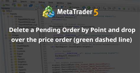 Free Download Of The Delete A Pending Order By Point And Drop Over The Price Order Green