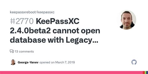 keepassxc 2 4 0beta2 cannot open database with legacy key file · issue 2770 · keepassxreboot