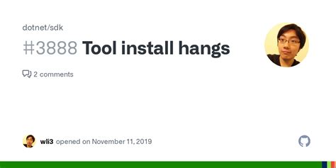 Tool Install Hangs Issue Dotnet Sdk Github