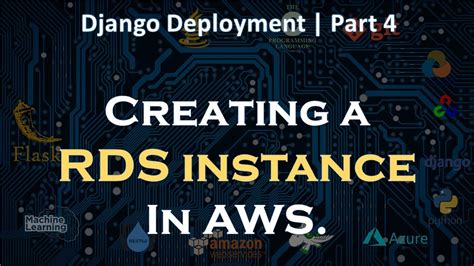 Configuring Rds With Django Application Part 4 Django Deployment
