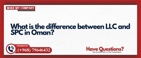 What Is The Difference Between Llc And Spc In Oman Make My Company