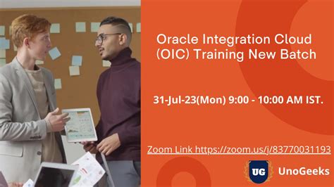Prasad K Unogeeks On Linkedin Oracle Integration Cloud Oic New Batch Starts On 31 July Mon …