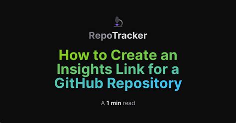 How To Create An Insights Link For A Github Repository R Repotracker