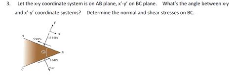 solved let the x y ﻿coordinate system is on ab ﻿plane x y