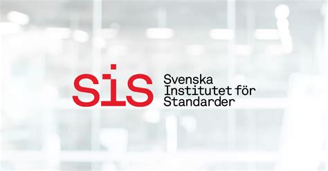 Sis Assist Svenska Institutet För Standarder Sis