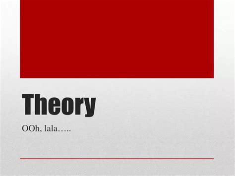 Ppt Theory Powerpoint Presentation Free Download Id1818519