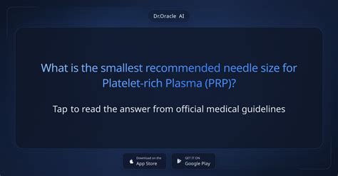 What Is The Smallest Recommended Needle Size For Platelet Rich Plasma