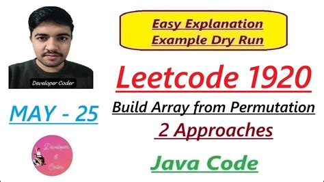 Build Array From Permutation Leetcode 1920 2 Approaches Java Code