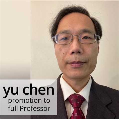 Congratulations To Dr Yu Chen For His Recent Promotion To Professor