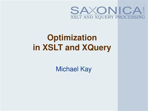 Ppt Optimization In Xslt And Xquery Powerpoint Presentation Free Download Id5866090