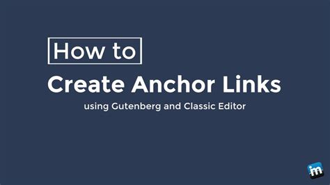 how to easily create anchor links in wordpress including gutenberg