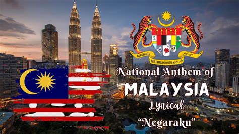 Negaraku National Anthem Of Malaysia Negaraku My Country Lyrical