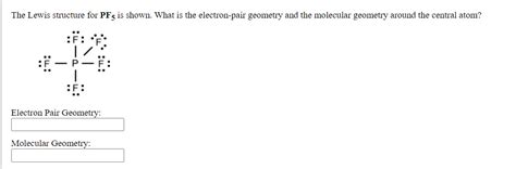 Solved The Lewis Structure For Pf3 Is Shown What Is The