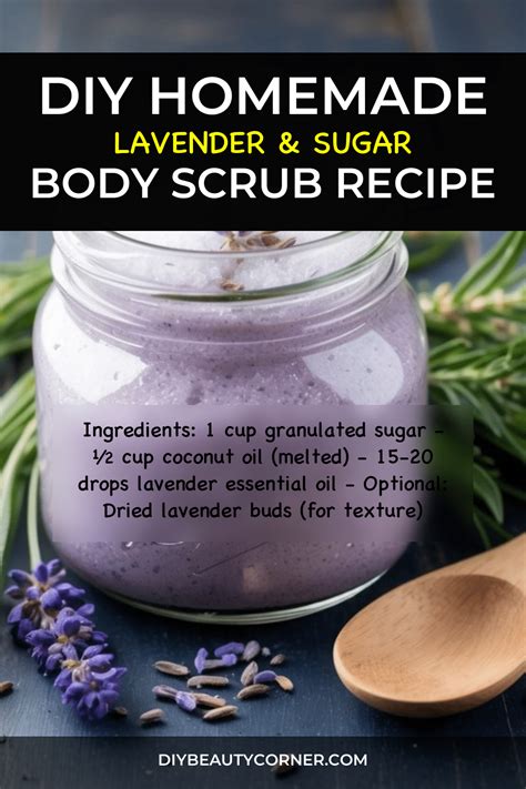 15 Best Diy Homemade Lavender Body Scrub Recipes For Natural Skin Care