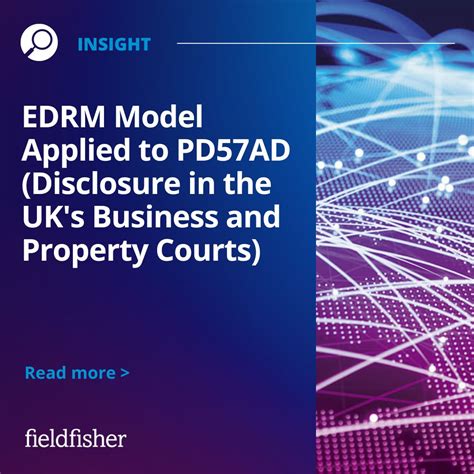 Edrm Model Applied To Pd57ad Disclosure In The Uks Business And