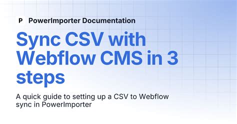 Sync Csv With Webflow Cms In 3 Steps Powerimporter Documentation