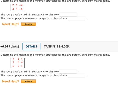 Solved Determine The Maximin And Minimax Strategies For The