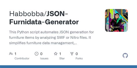 Github Habbobbajson Furnidata Generator This Python Script Automates Json Generation For