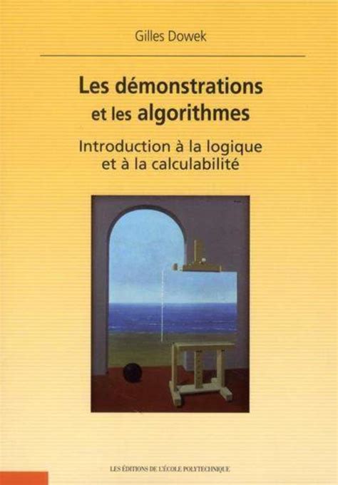 les démonstrations et les algorithmes introduction à la logique et à