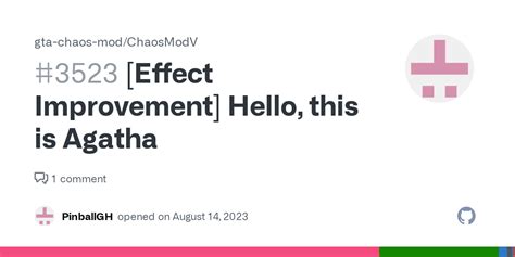 [effect improvement] hello this is agatha · issue 3523 · gta chaos