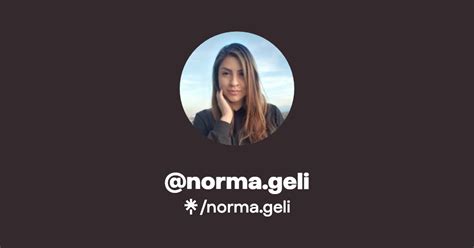 Norma Geli Official Tiktok Instagram Facebook Linktree