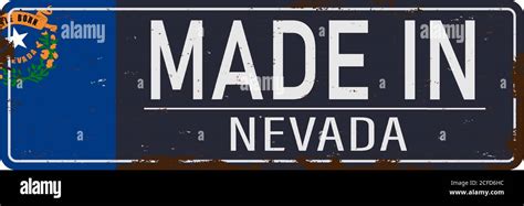 Made In Nevada Vintage Rusty Metal Sign On A White Background Vector