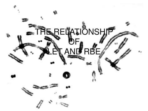 ppt the relationship of let and rbe powerpoint presentation free