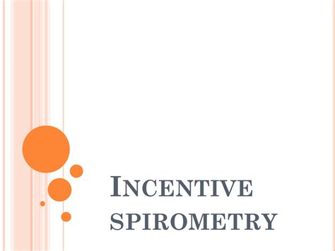 Incentive Spirometry Guidelines At Robert Sites Blog