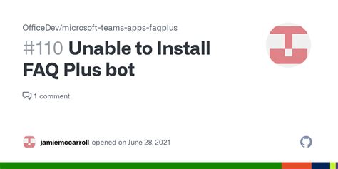 Unable To Install Faq Plus Bot · Issue 110 · Officedevmicrosoft Teams