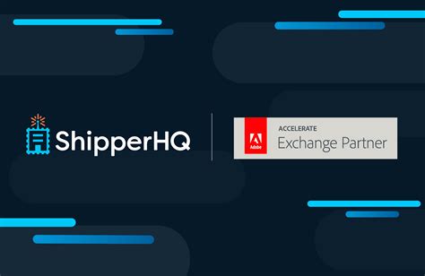 Shipperhq Joins The The Adobe Accelerate Partner Program
