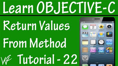 Free Objective C Programming Tutorial For Beginners 22 How To Return Value From Methods Youtube
