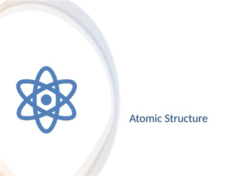 Atomic Structuremiddle Phase Teaching Resources