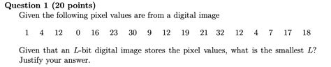 Solved Question Points Given The Following Pixel Chegg