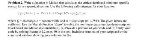 Solved Problem Write A Function In Matlab That Calculates Chegg Com