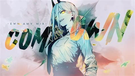 Comedown Amv Anime Mv「edwin Anime Mv」 Youtube