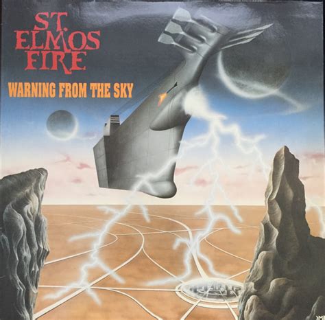 St Elmos Fire Warning From The Sky Releases Discogs
