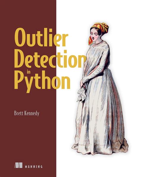 Outlier Detection In Python Ebook De Brett Kennedy Epub Rakuten
