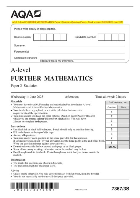 AQA A Level FURTHER MATHEMATICS Paper Statistics Question Paper Mark Scheme MERGED June
