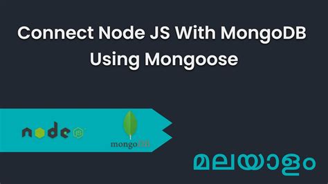 How To Connect MongoDB With Node JS Using Mongoose In Malayalam YouTube