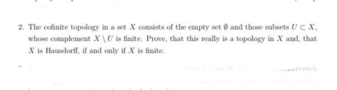 solved 2 the cofinite topology in a set x consists of the