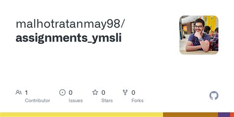 GitHub Malhotratanmay Assignments Ymsli