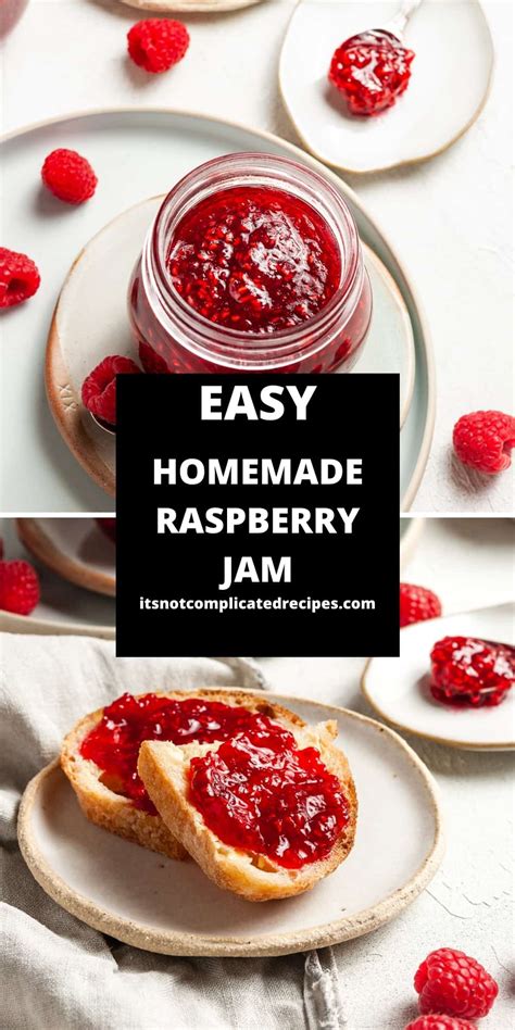 Raspberry Jam Its Not Complicated Recipes