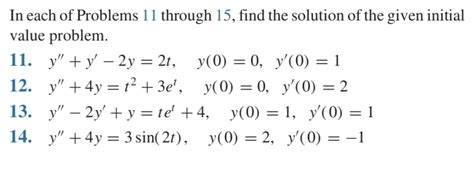 Solved In Each Of Problems 11 Through 15 Find The Solution