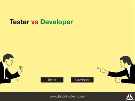 Tester Vs Developer Ppt