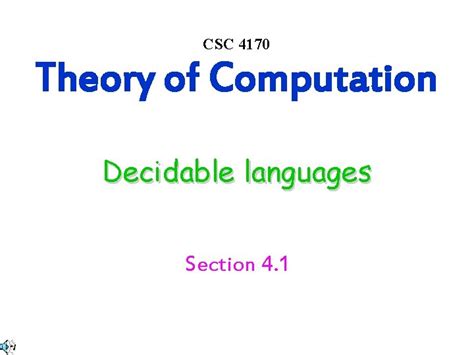 csc 4170 theory of computation decidable languages section