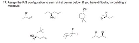 Solved Assign The R S Configuration To Each Chiral Center Chegg