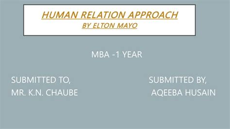 Human Relationship Approach Ppt